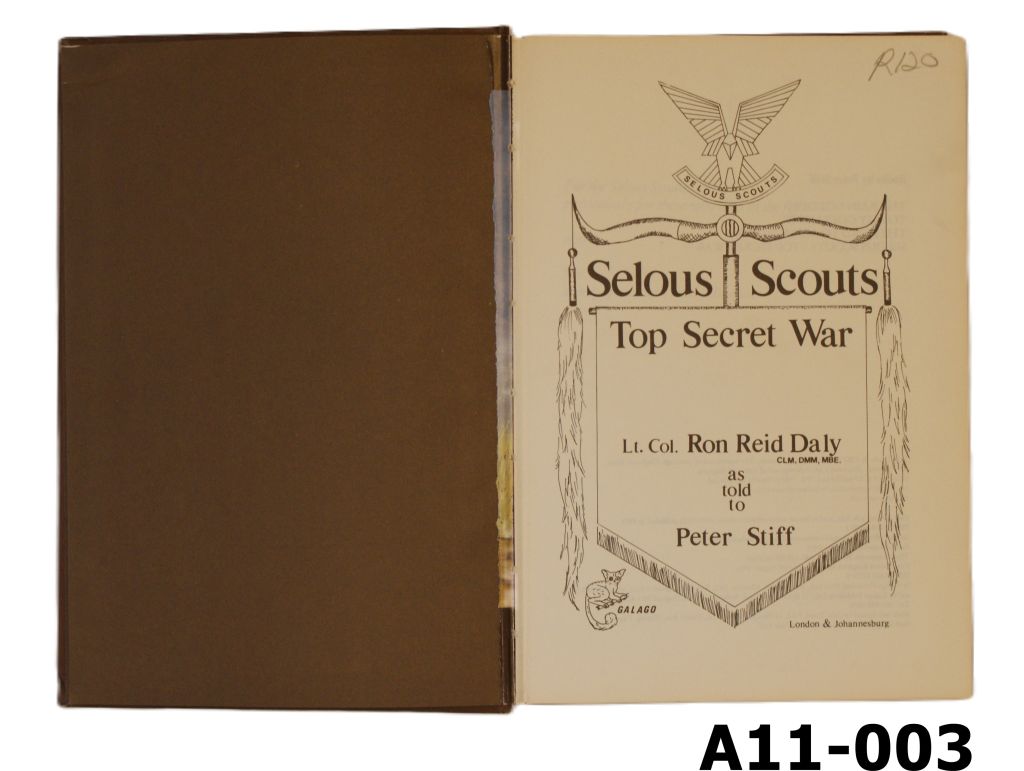 085B-A11-003 “Selous Scouts Top Secret War” By P.Stiff – Classic Arms